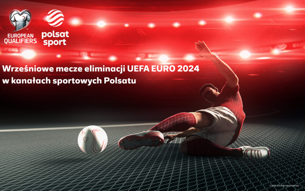 Wrześniowe mecze eliminacji UEFA EURO 2024 w kanałach sportowych Polsatu - tvpolsat.info